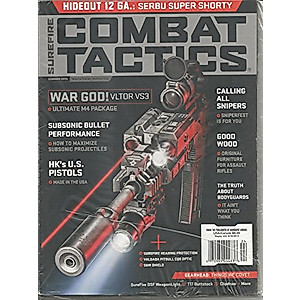 SUPERFIRE, COMBAT TACTICS, SUMMER 2013, VOL. 11, NO.1