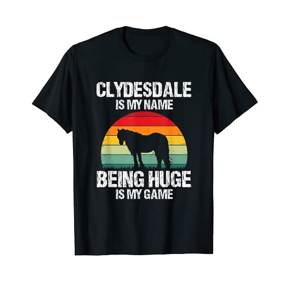 Clydesdale Design for Clydesdale Rider and Draft Horse T-Shirt