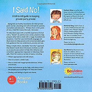 I Said No! A Kid-to-kid Guide to Keeping Private Parts Private
