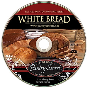 Pantry Secrets "Show Me How DVD Series" Homemade White Bread DVD