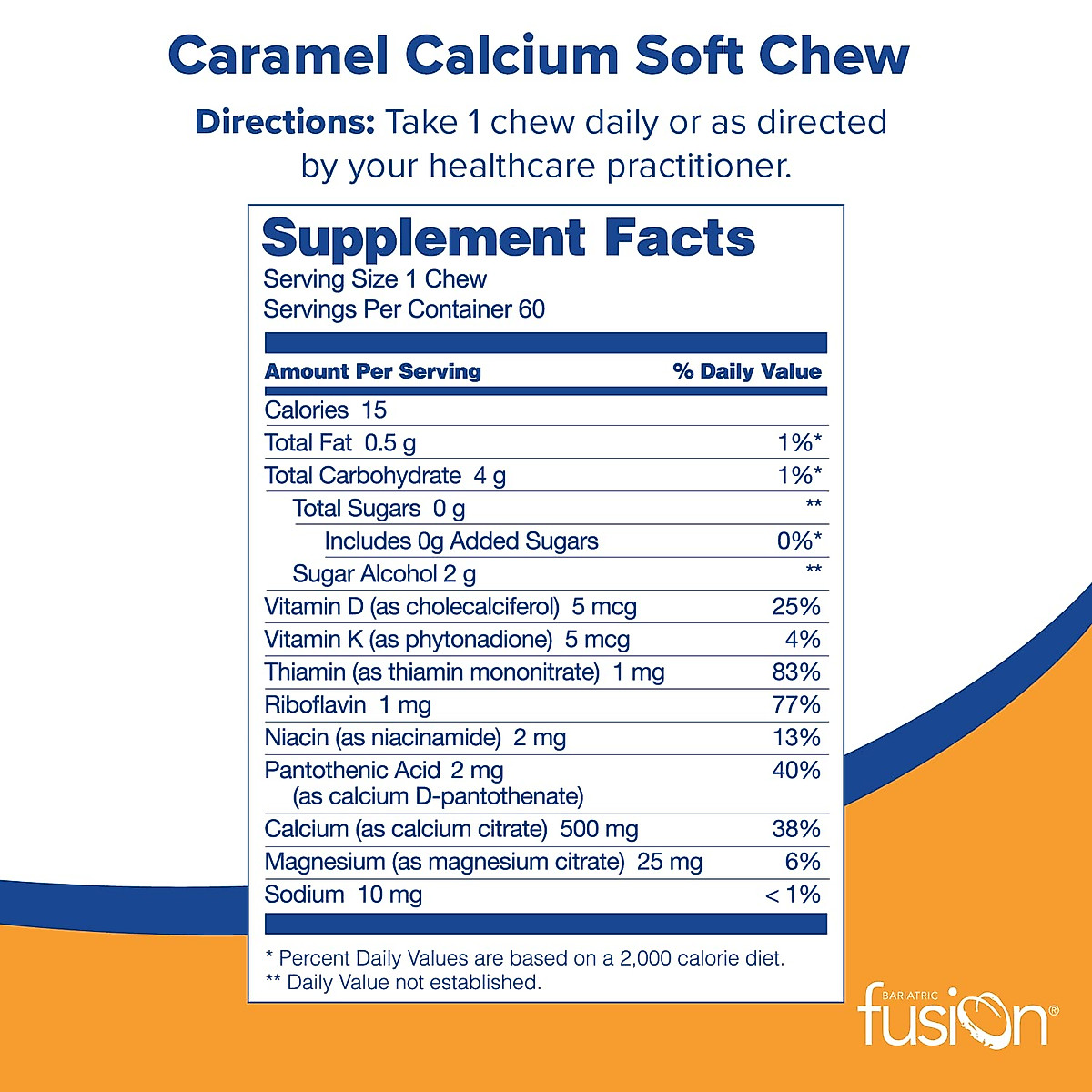 Bariatric Fusion Bariatric Calcium Chews | Caramel | Calcium Citrate with Vitamin D3 & Energy Soft Chews Bariatric Vitamin | Sugar Free Calcium Citrate Chewable | Calcium Citrate 500mg | 60 Count