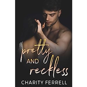 Pretty and Reckless