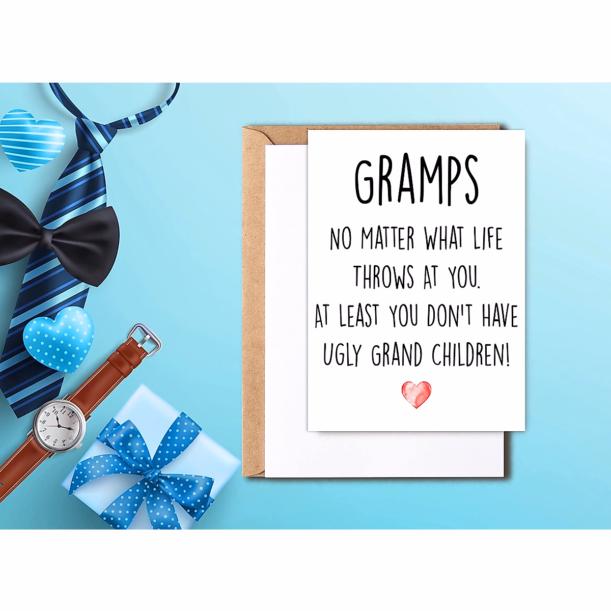 Funny Gramps Card, No Matter What Life Throws At You At Least You Don't Have Ugly Grand Children, Greeting Birthday Card, Father's Day Card