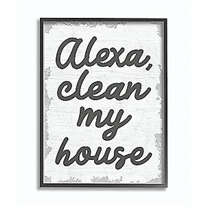 Stupell Industries Alexa Clean My House Funny Family Home Neutral Grey Word, Design by Artist Daphne Polselli Wall Art, 16 x 20, Black Framed