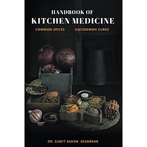 The Handbook of Kitchen Medicine