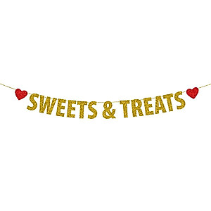 Sweets & Treats Banner, Gold Gliter Bunting Sign for Birthday/Engagement/Wedding/Retirement/Fiesta/Hen party/Graduation/Bridal Shower/Bachelorette Party Decorations
