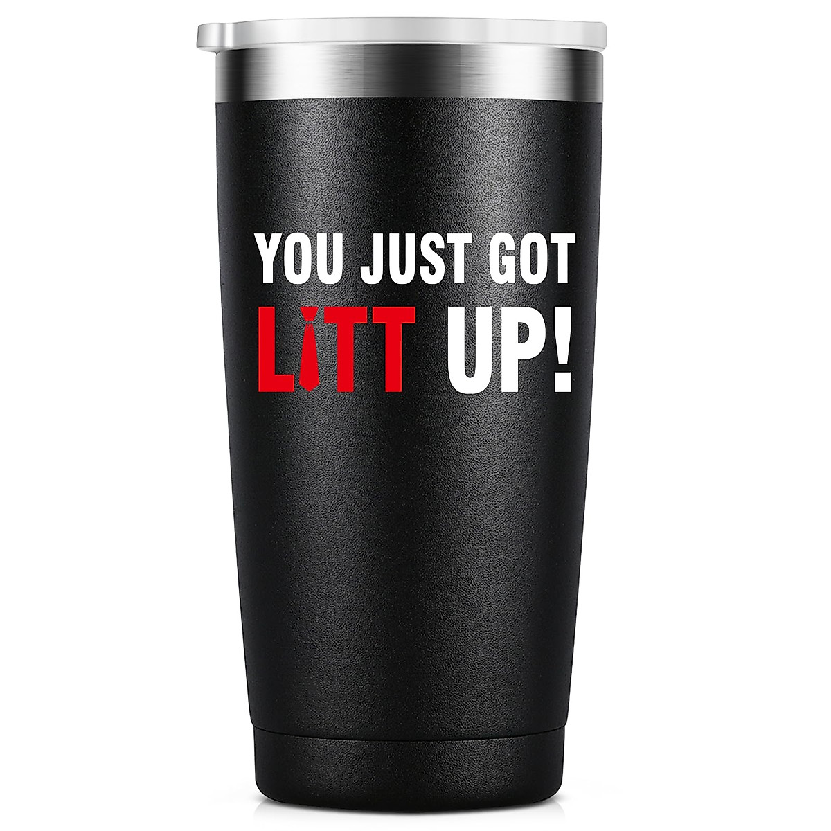 KIKERRO You Just Got Litt Up 20oz Stainless Steel Insulated Tumbler Cup Mug, Inspired by The Tv Show Suits Merchandise, Funny Gift for Suits Tv Show Fans, Birthday Christmas Gits, 20oz Black