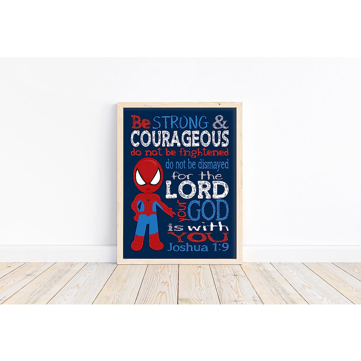 Spiderman Superhero Christian Nursery Decor Unframed Print - Be Strong and Courageous Joshua 1:9