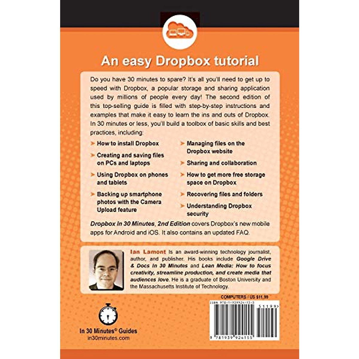 Dropbox In 30 Minutes (2nd Edition): The Beginner's Guide To Dropbox Backup, Syncing, And Sharing