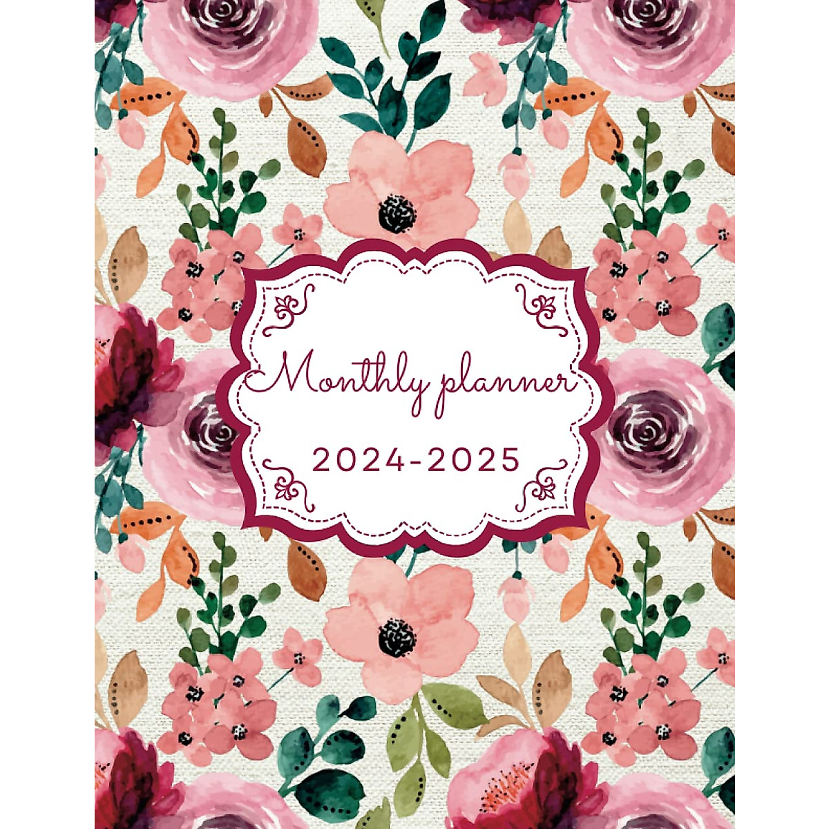Monthly Planner 2024-2025: Two Year Monthly Planner (January 2024 to December 2025), Monthly Calendar and Organizer with Federal Holidays & Inspirational Quotes (Pretty Flower Cover)
