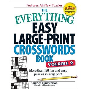 The Everything Easy Large-Print Crosswords Book, Volume 9: More Than 120 Fun and Easy Puzzles in Large Print (Everything® Series)