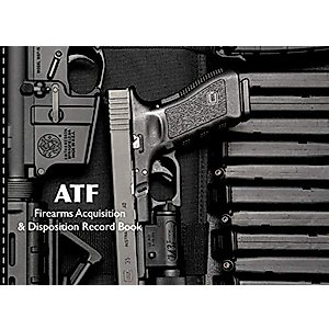 Firearms Acquisition and Disposition Record Book.: ATF Track Gun Inventory Book Journa (FFL Log Book)