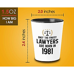 Lawyer Shot Glass 1.5oz - lawyers 1981 - Born in 1981 Vintage Birthday Turning 42 Lawyer Gifts for Women Desk