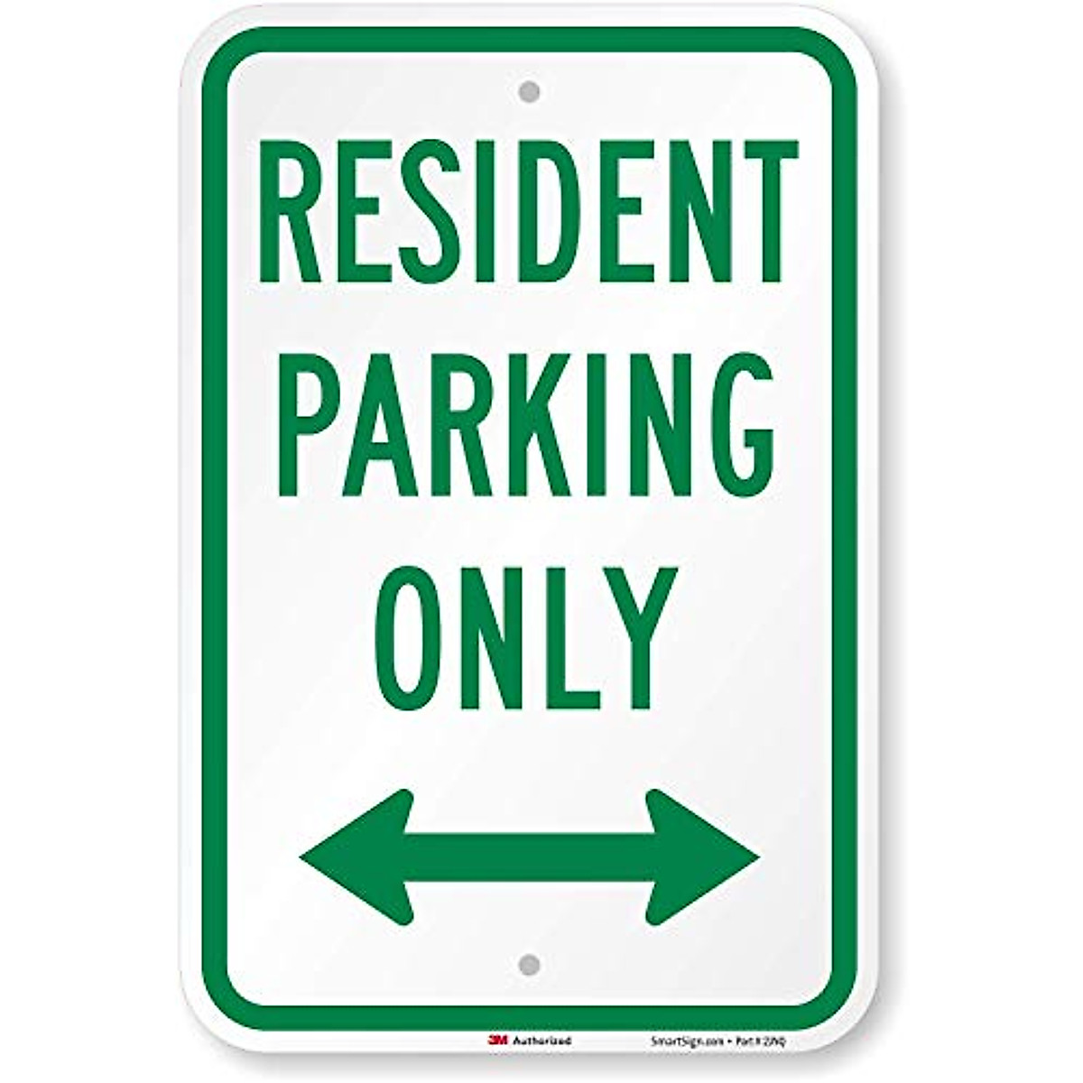 SmartSign - K-8430-B-DG-12x18 "Resident Parking Only" Sign with Bidirectional Arrow | 12" x 18" 3M Diamond Grade Reflective Aluminum 3M Engineer Grade Reflective - Bidirectional Arrow