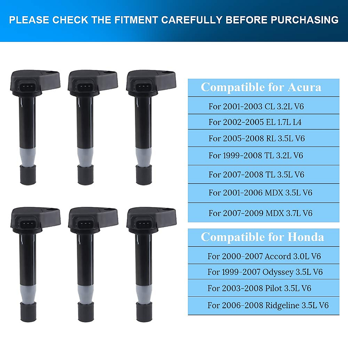 JDMON Ignition Coils Compatible with Honda Accord Odyssey Pilot Ridgeline Acura MDX TL RL CL 3.0L 3.2L 3.5L V6 1999-2009-Replaces OEM Part #30520P8EA01 30520P8FA01 30520RCAA02 Pack of 6