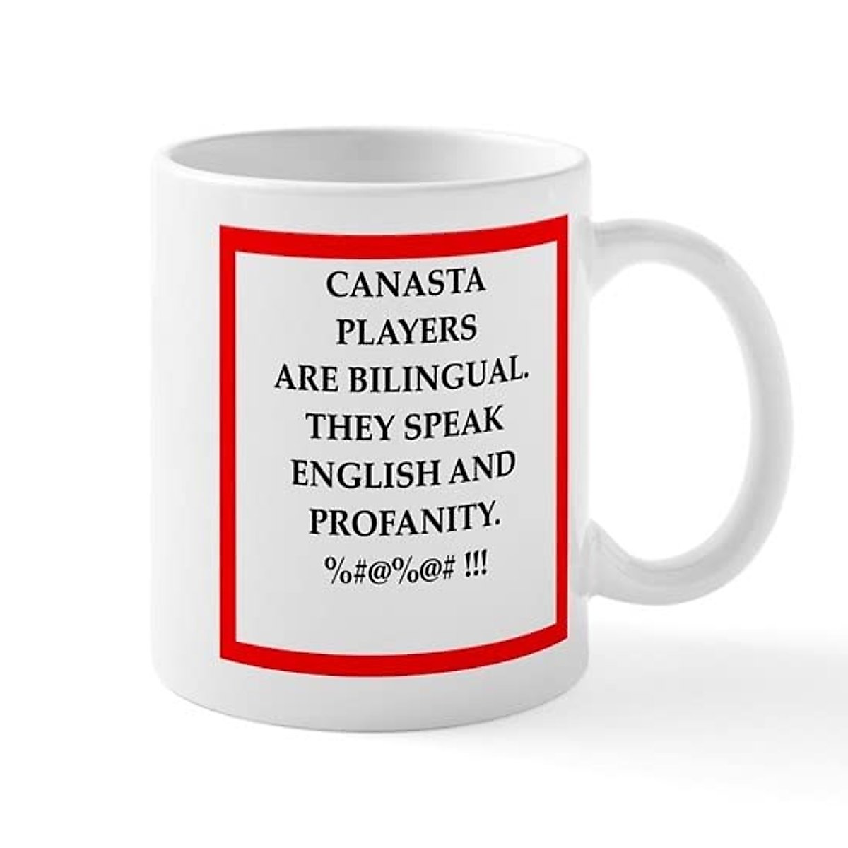 CafePress Canasta Joke Mugs Ceramic Coffee Mug, Tea Cup 11 oz