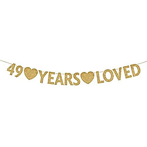 Gold 49 Year Loved Banner, Gold Glitter Happy 49th Birthday Party Decorations, Supplies