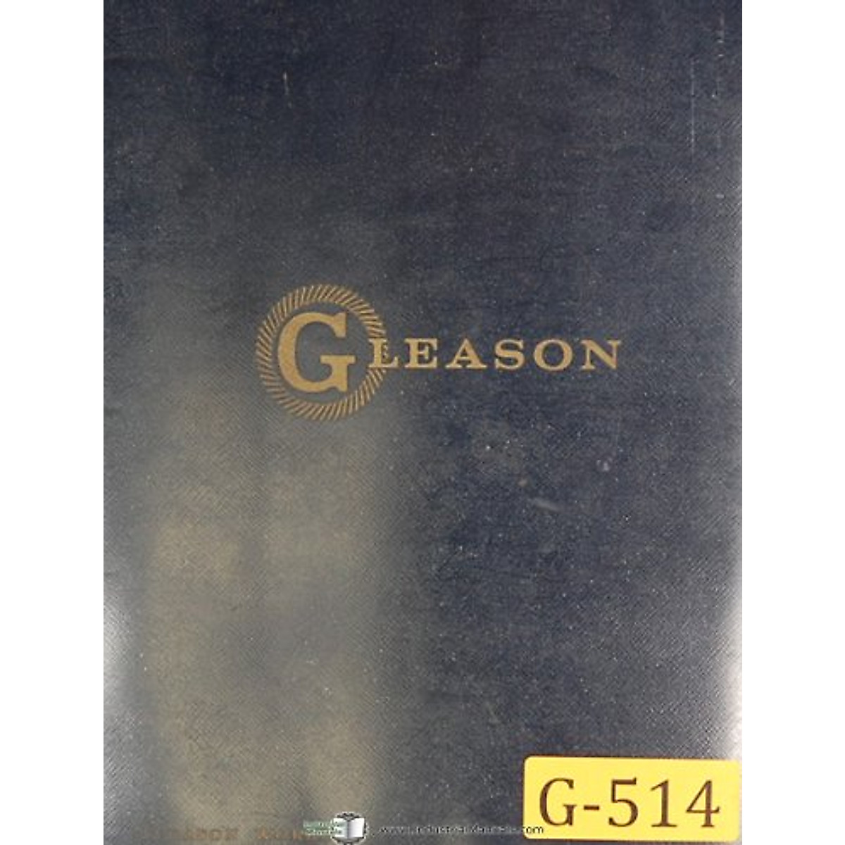 Gleason No. 17, Hypoid Lapper, Operations Manual