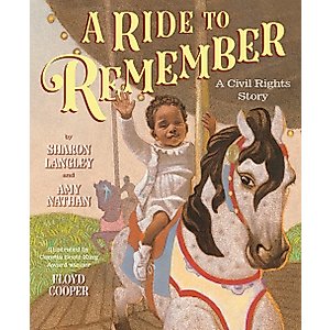 A Ride to Remember: A Civil Rights Story