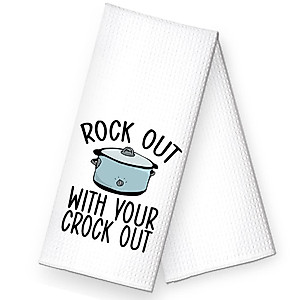 RZHV Rock Out with Your Crock Out Kitchen Towel, Funny Pot Dish Towel Gift for Women Sisters Friends Mom Aunty Hostess Bake Lover, Housewarming New Home