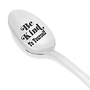 THE BASH AFFAIR Positive Affirmation Inspirational Gift For Teen Boy Girl | Be Kind To Yourself | Birthday Gift For Son Daughter/Kids Spoon Gift | Stainless Steel Spoon Gift - 7 Inch