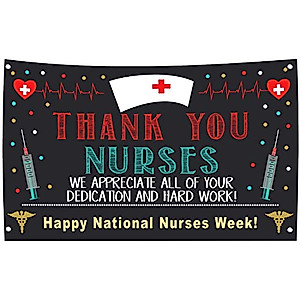 Nurse Appreciation Week Banner Backdrop Decorations - Happy National Nurses Week Banner Decoration Thank You Nurses Banner for Medical Doctor Nursing Party Decorations