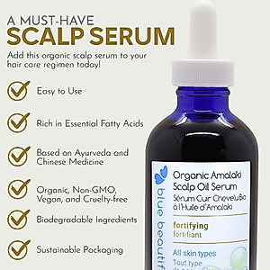 Blue Beautifly Organic Amalaki Scalp Oil Serum | Strengthens Hair Follicles, Restores Growth, and Treats Dandruff | USDA Certified Organic | Enriched with Rosemary Oil and Ayurvedic Herbs | 4 fl oz