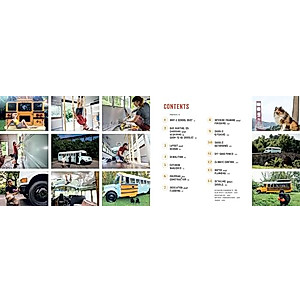 Skoolie!: How to Convert a School Bus or Van into a Tiny Home or Recreational Vehicle