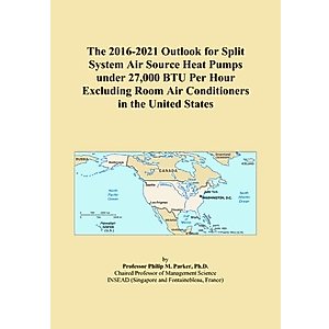 The 2016-2021 Outlook for Split System Air Source Heat Pumps under 27,000 BTU Per Hour Excluding Room Air Conditioners in the United States