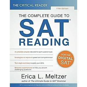 The Critical Reader, Fifth Edition: The Complete Guide to SAT Reading