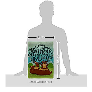 Beary Happy Father's Day Garden Flag - Family Dad Daddy Papa Grandpa Best Parent Sibling Relatives Grandparent - House Decoration Banner Small Yard Gift Double-Sided Made in USA 13 X 18.5
