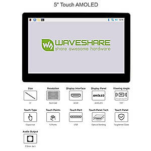 waveshare 5inch Capacitive Touch AMOLED Display Compatible with Raspberry Pi 5/4B/3B+/3A+/2B/B+/A+/Zero/Zero W/WH/Zero 2W CM3+/4 960×544 Resolution HDMI Optical Bonding Supports Jetson Nano/Windows