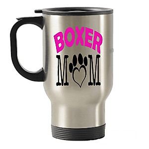 DogsMakeMeHappy Boxer Dad and mom dog gift idea Stainless Steel Travel Insulated Tumblers Mug (Mom)