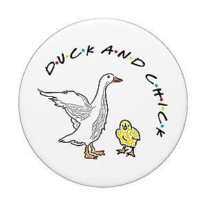 Duck And Chick Funny Quote PopSockets Swappable PopGrip