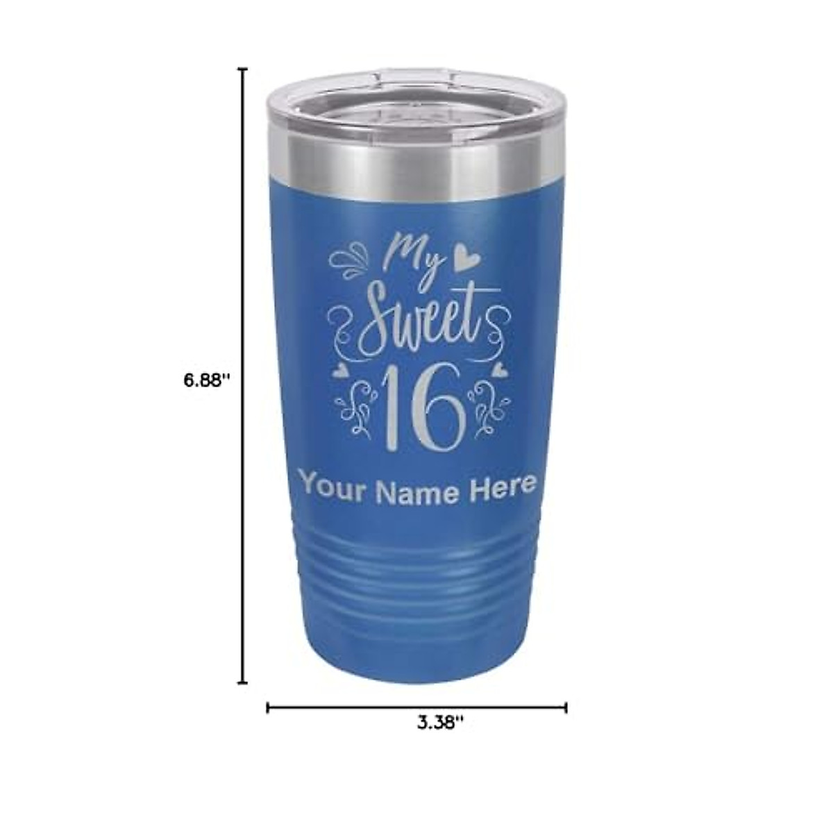 LaserGram 20oz Vacuum Insulated Tumbler Mug, My Sweet 16, Personalized Engraving Included (Dark Blue)