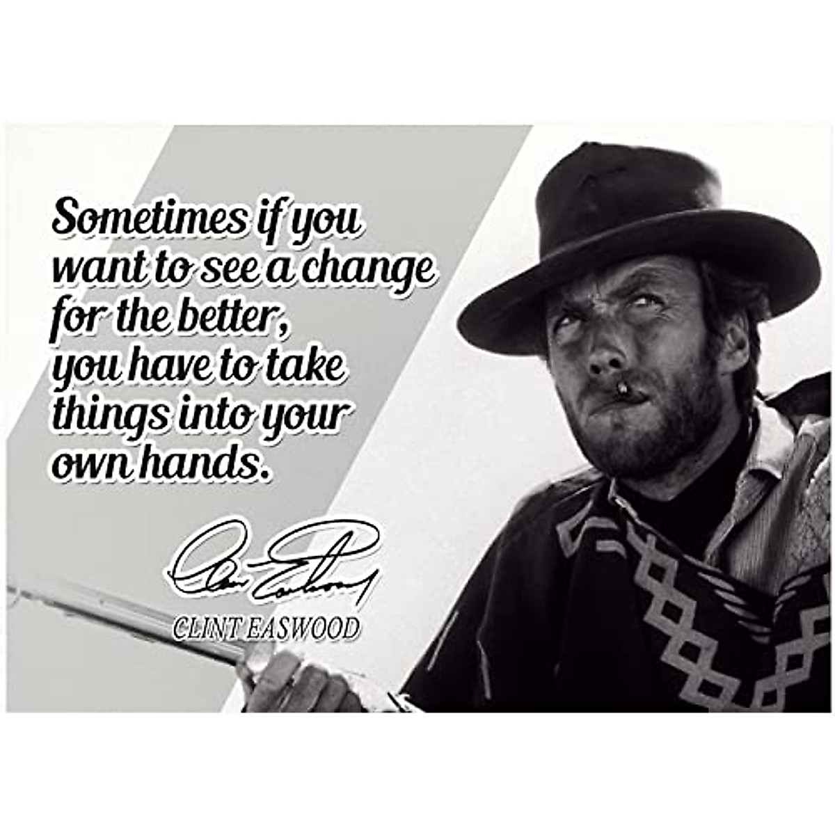 Clint Eastwood Motivational Quote Poster Inspirational Picture Posters Western Theater Memorabilia Signed Autographed Legends Gunsmoke Classic Authentic Actor Star Movies Wall Canvas Wall Art P102