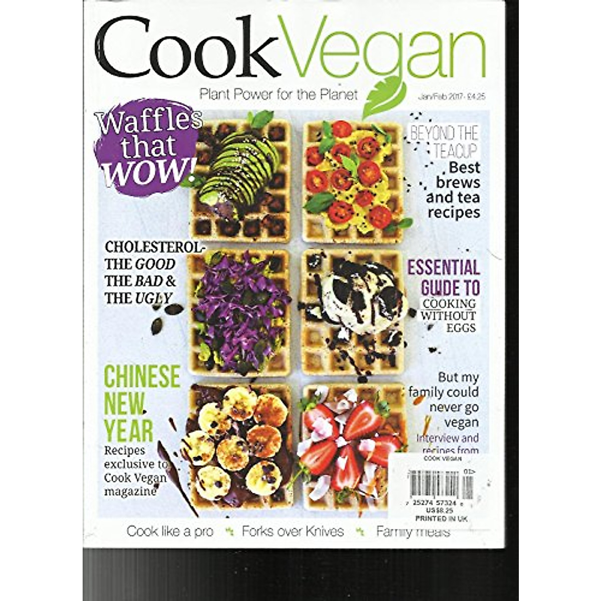 COOK VEGAN MAGAZINE, PLANT POWER FOR THE PLANET JANUARY/FEBRUARY, 2017 ISSUE,6