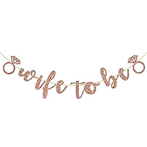 Halodete Wife to Be Banner, Bride to Be Banner, Bridal Shower, Wedding Party Garland Bunting Decorations - Rose Gold Glitter