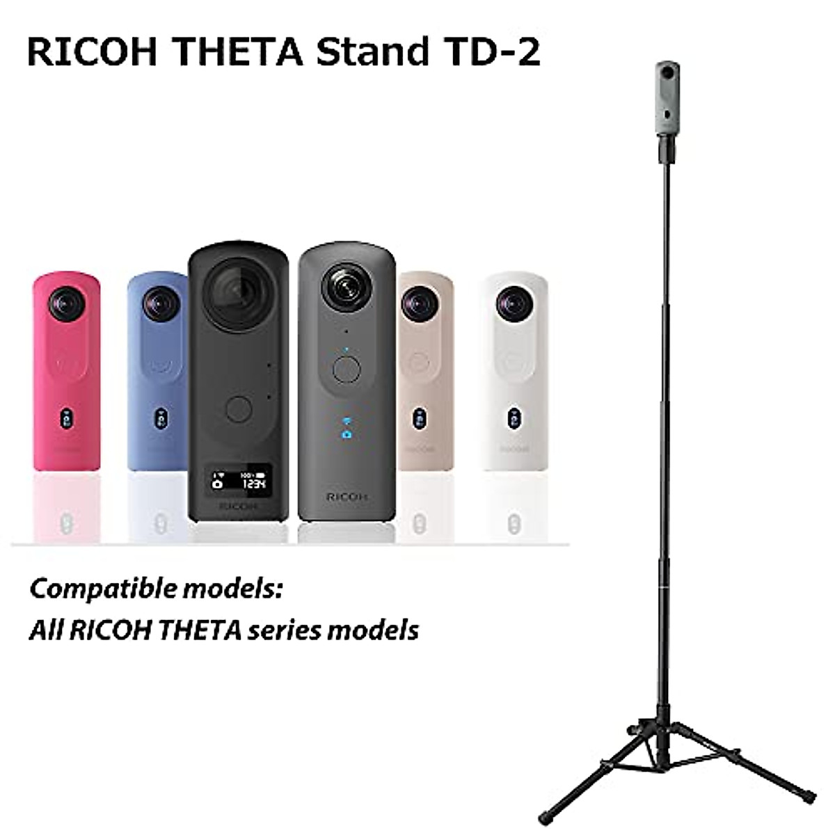 RICOH Theta Stand TD-2 : Compatible with All RICOH Theta Models in The Series, Dimensions: Maximum Extension: 150cm / Folded up Length: 45.7cm / Weight: 463g