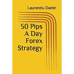 50 Pips A Day Forex Strategy (Technical analysis)