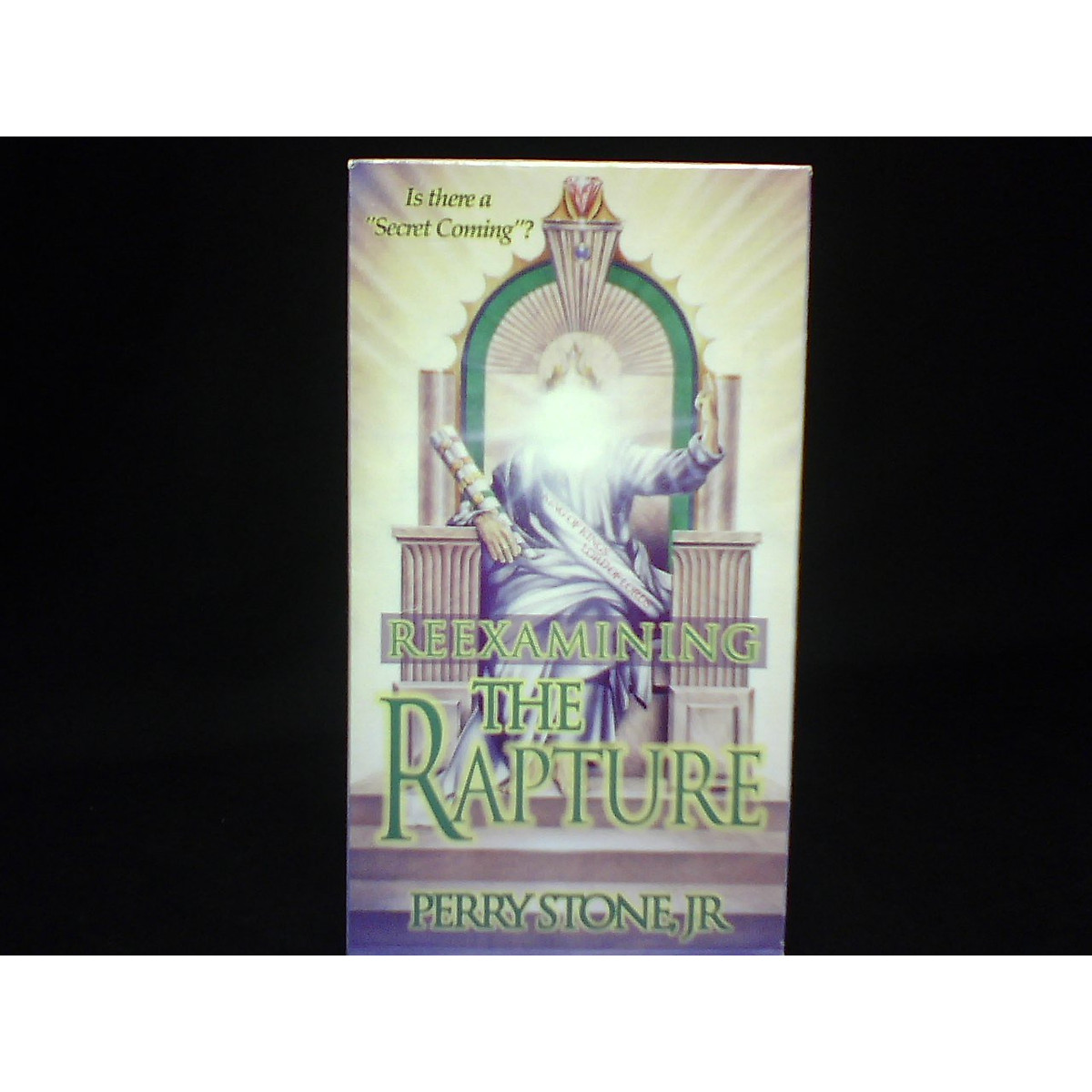 Reexamining the Rapture (VHS) by Perry Stone, Jr. (Is There a "Secret Coming"?)