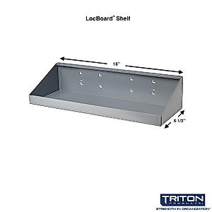 Triton Products 56186 LocHook 18-Inch Width by 6-1/2-Inch Deep Epoxy Powder Coated Shelf for LocBoard, Gray