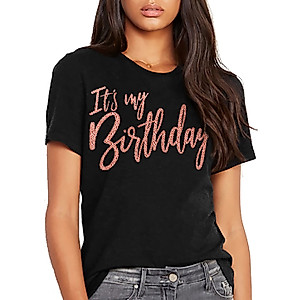 Plus Size Birthday Shirts for Women - Rose Gold Glam It's My Birthday T-Shirt - 2XL - Black Tee(ItsMyBdy RsG) Blk/2xl