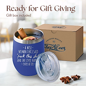 shop4ever A Wise Woman Once Said F This And She Lived Happily Ever After Engraved Insulated Stainless Steel Wine Tumbler with Lid 12 oz.Funny Divorce Retirement Feminist Gift (Royal Blue)