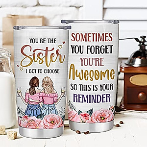 9CLEVER You're Awesome Friendship Tumbler Sister I Got To Choose Best Friends, Sister Women Gifts - Birthday, Valentine, Christmas Gifts For Bestie, BFF, Soulmate