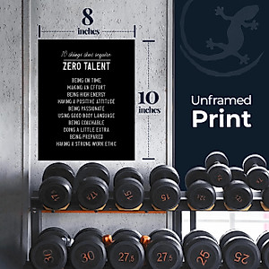 10 Things That Require Zero Talent Poster - Motivational Wall Decor - Office Wall Art - Motivational Wall Art - Inspirational Quote Poster - Designed & Printed in Texas, 8x10 Glossy Photo Paper