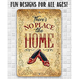 Wizard of Oz Decorations - There's No Place Like Home - Metal Sign - Use Indoor/Outdoor - Metal Wizard of Oz Poster - Great Wizard of Oz Gifts, Dorothy Decoration, Wizard of Oz Decor