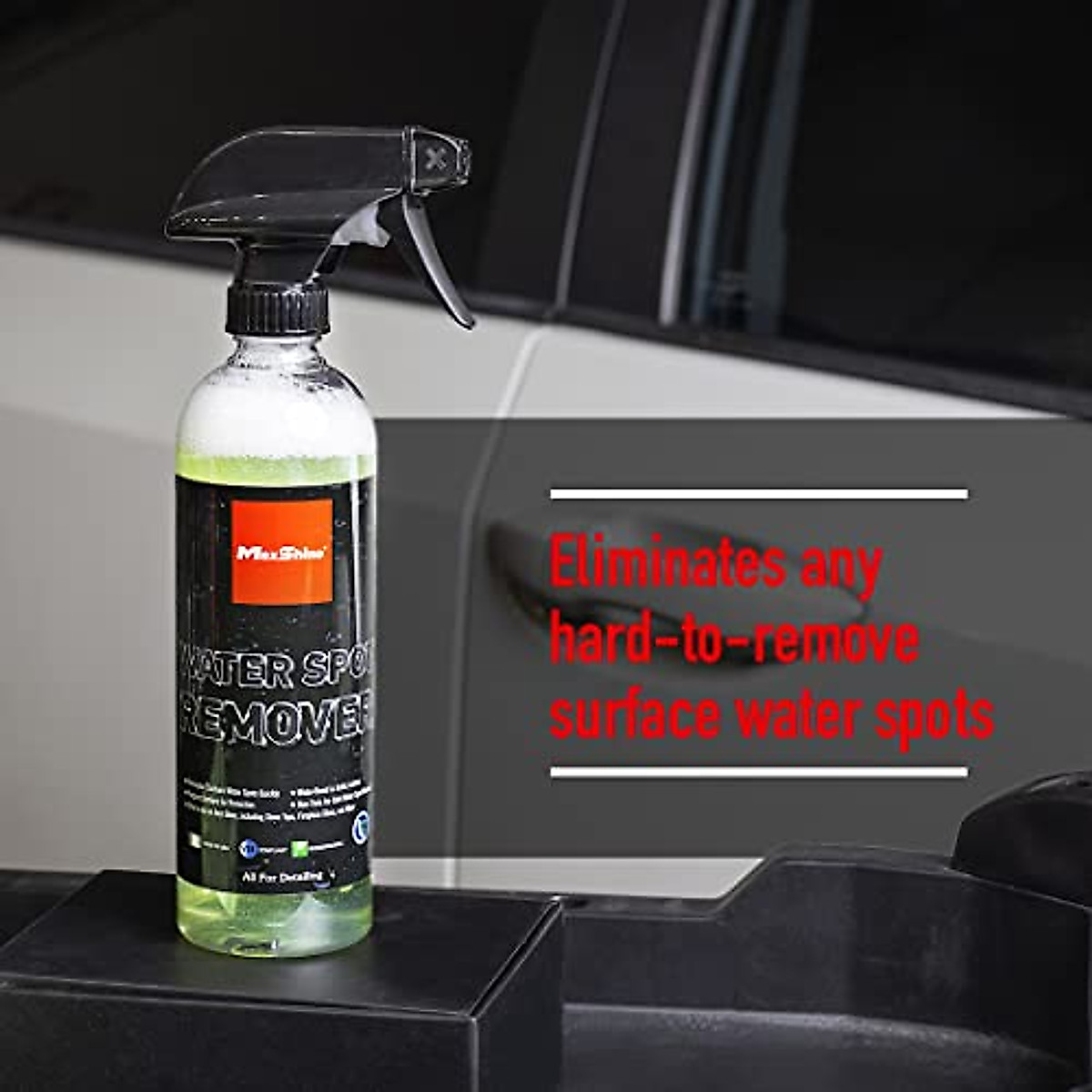 Maxshine Water Spot Remover 16oz – Robust and Instant Water Stain Remover for car surfaces