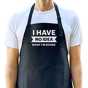 I Have No Idea What I'm Doing Apron, Funny Apron for Men, BBQ Grill Apron, Funny Apron for Dad Black