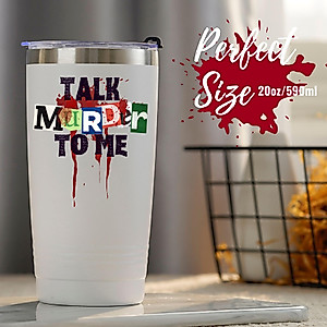 Onebttl True Crime Gifts for Crime Fans, True Crime Lovers, Serial Killer Gifts for Women, Men, Junkie, Talk Murder To Me, Stainless Steel Travel Mug Cup Tumbler, 20oz, White